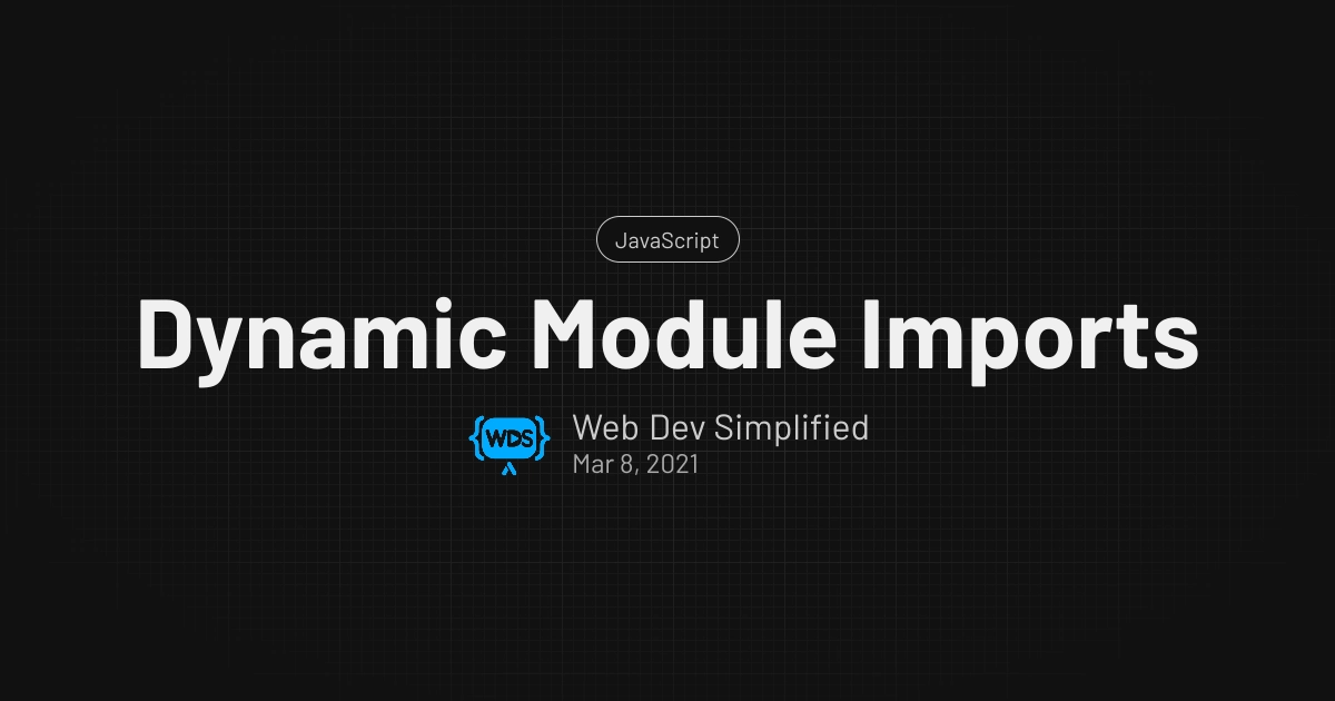 Dynamic Module Imports