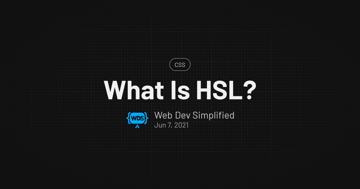 What Is HSL?