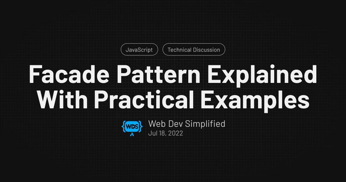 Facade Pattern Explained With Practical Examples
